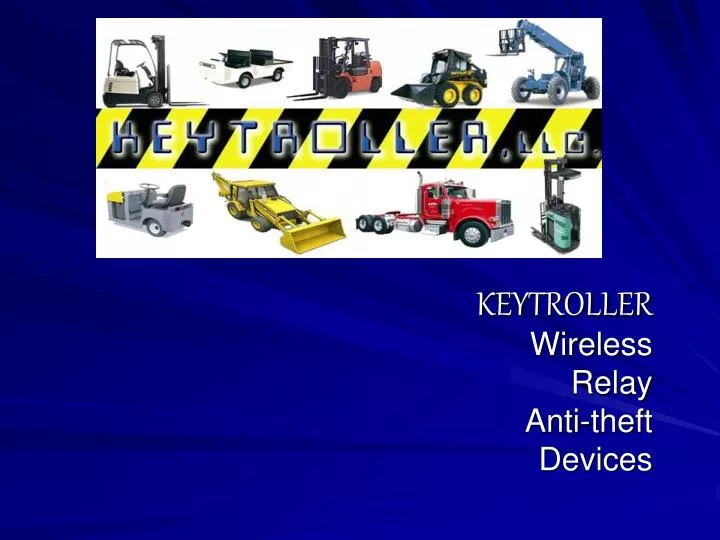 PPT - KEYTROLLER Wireless Relay Anti-theft Devices PowerPoint ...