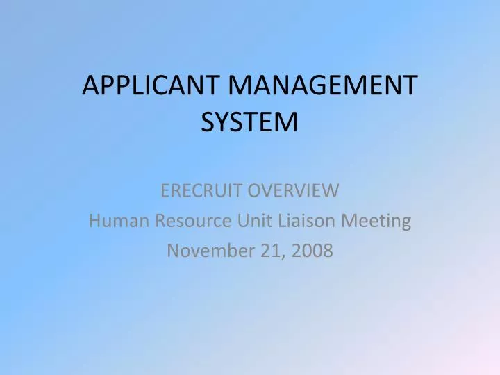 PPT - APPLICANT MANAGEMENT SYSTEM PowerPoint Presentation, free ...