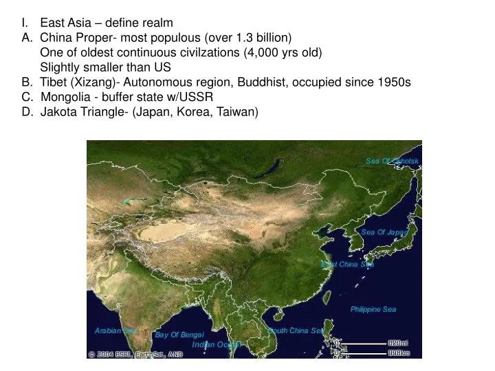 PPT - East Asia – define realm A. China Proper- most populous (over 1.3 ...