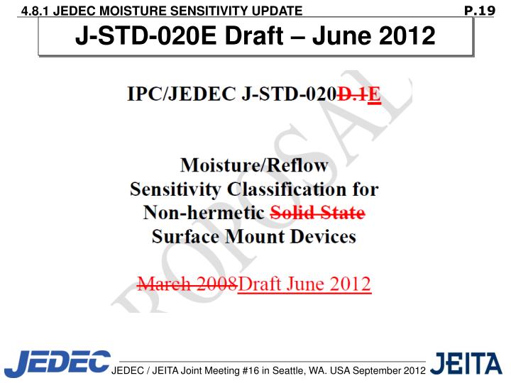 PPT - 4.9.1 JEDEC MOISTURE SENSITIVITY UPDATE PowerPoint Presentation - ID:1424769