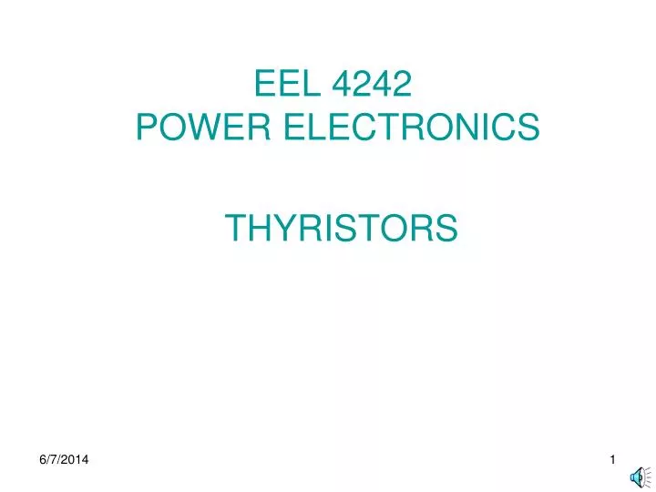 PPT - EEL 4242 POWER ELECTRONICS PowerPoint Presentation, free download ... PPT - EEL 4242 POWER ELECTRONICS PowerPoint Presentation, free download ...