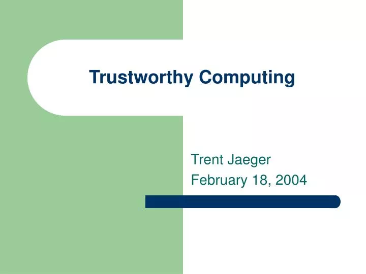 PPT - Trustworthy Computing PowerPoint Presentation, free download - ID ...