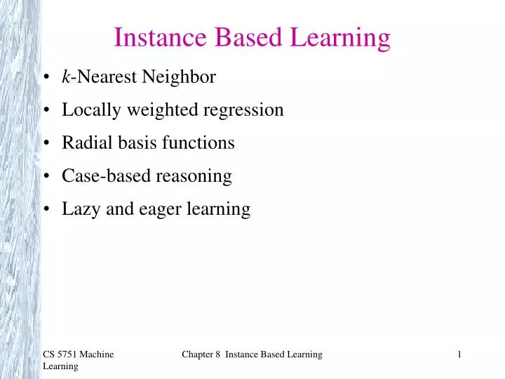 PPT - Instance Based Learning PowerPoint Presentation, free download - ID:1426127