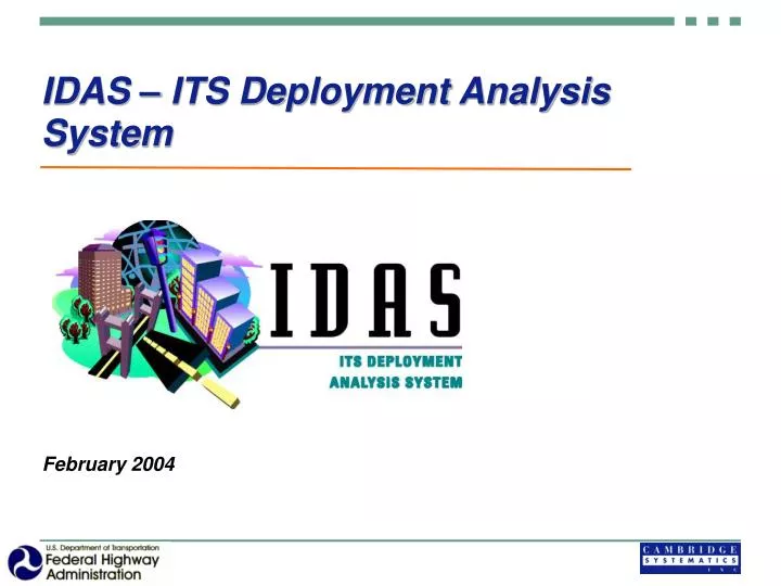 PPT - IDAS – ITS Deployment Analysis System PowerPoint Presentation, free download - ID:1426135