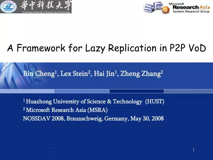 PPT - A Framework for Lazy Replication in P2P VoD PowerPoint ...