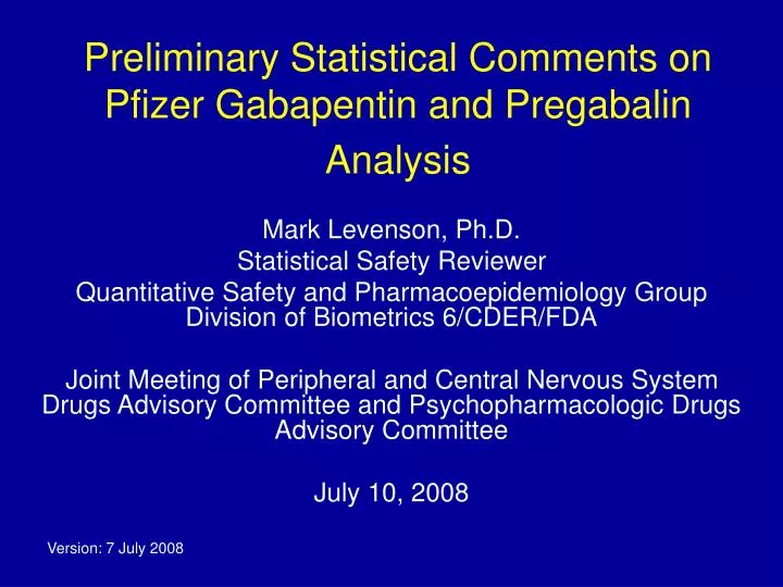 Ppt Preliminary Statistical Comments On Pfizer Gabapentin And