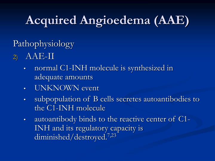 PPT - ANGIOEDEMA: Pathophysiology and Management PowerPoint ...