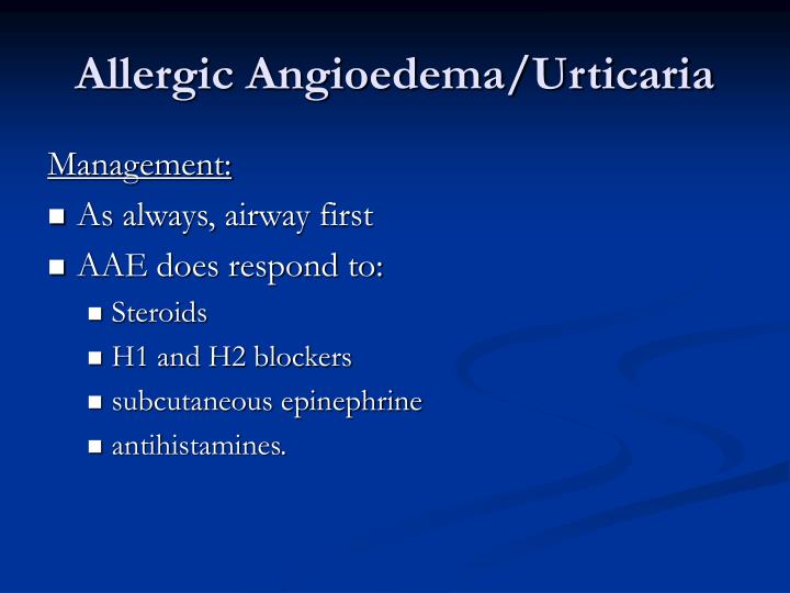 PPT - ANGIOEDEMA: Pathophysiology and Management PowerPoint ...