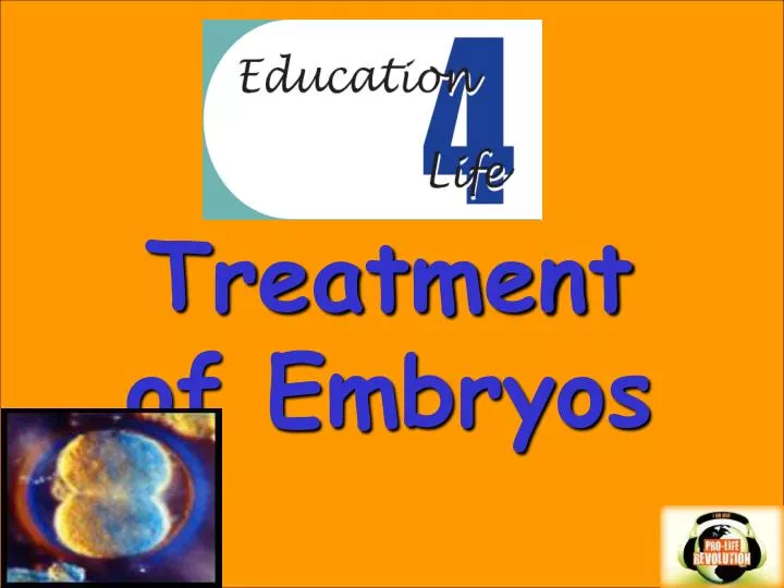 PPT - Treatment of Embryos PowerPoint Presentation, free download - ID ...