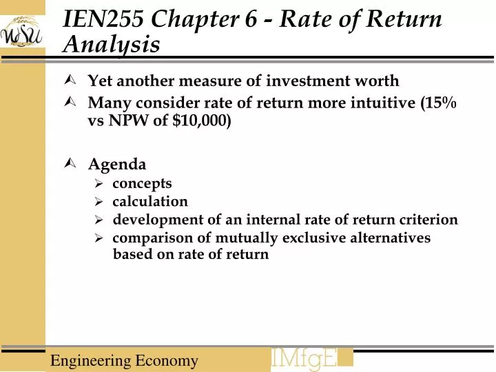 PPT - IEN255 Chapter 6 - Rate of Return Analysis PowerPoint ...