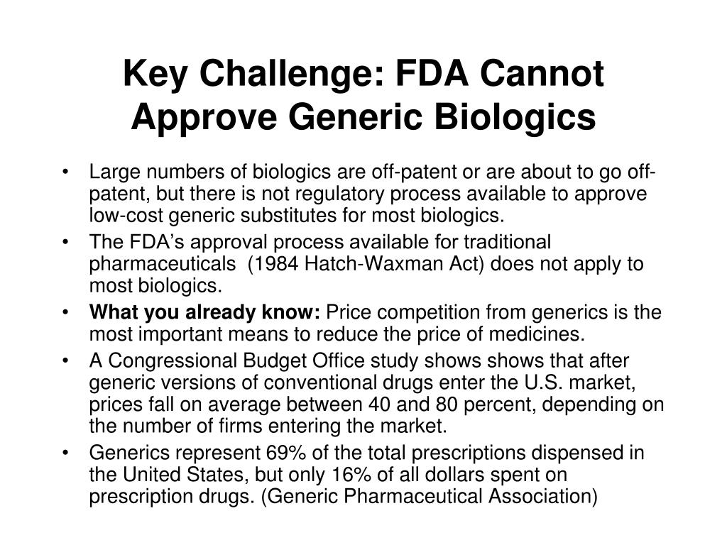 PPT - The Importance of Federal Biogenerics Legislation to States ...