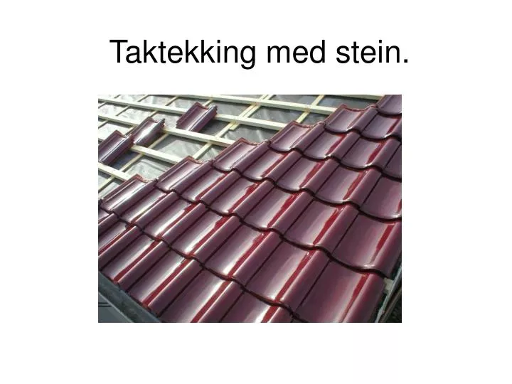 PPT - Taktekking med stein. PowerPoint Presentation, free download - ID ...