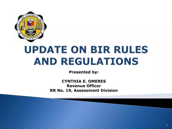 PPT - UPDATE ON BIR RULES AND REGULATIONS PowerPoint Presentation, free ...