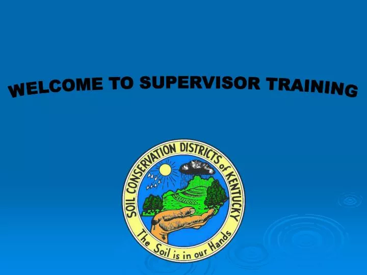 PPT - WELCOME TO SUPERVISOR TRAINING PowerPoint Presentation, free ...
