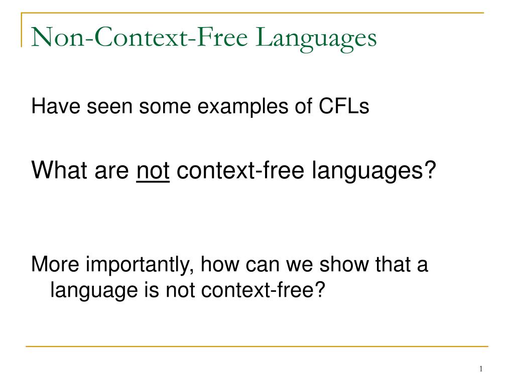 PPT - Non-Context-Free Languages PowerPoint Presentation, free download ... PPT - Non-Context-Free Languages PowerPoint Presentation, free download ...