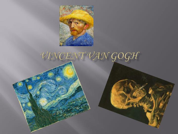 PPT - Vincent Van Gogh PowerPoint Presentation, free download - ID:1429597