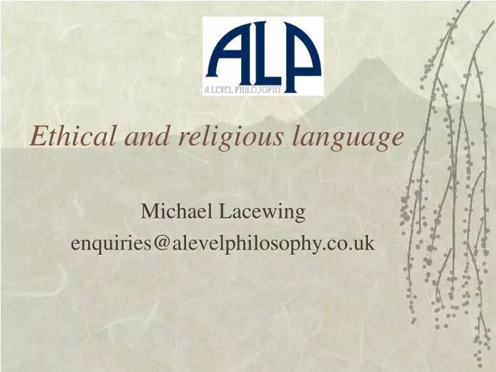 PPT - Ethical and religious language PowerPoint Presentation, free ...