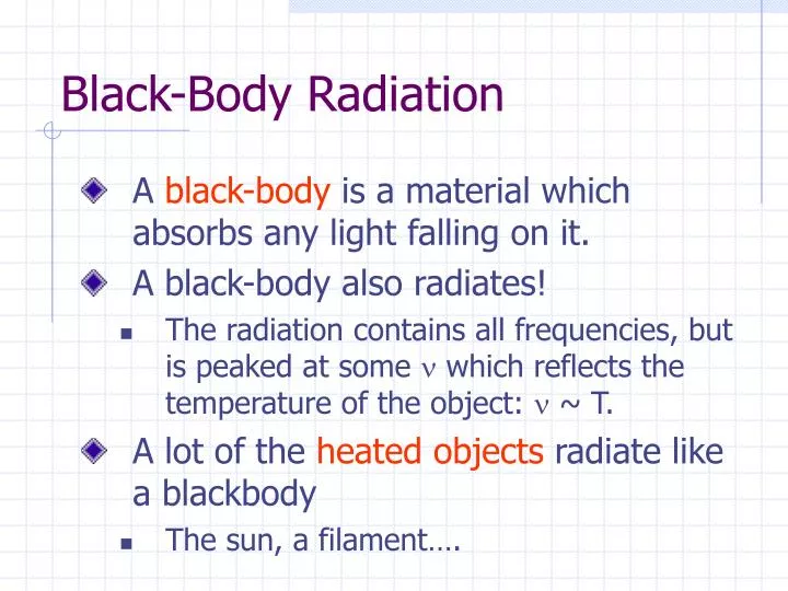 PPT - Black-Body Radiation PowerPoint Presentation, free download - ID ...