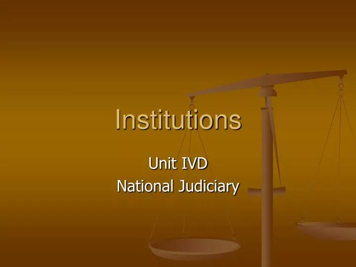 PPT - Institutions PowerPoint Presentation, free download - ID:1431179