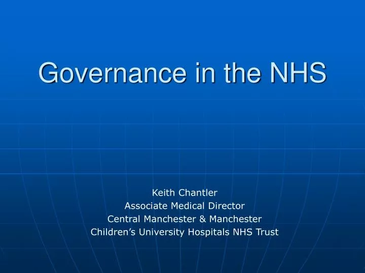 PPT - Governance in the NHS PowerPoint Presentation, free download - ID ...