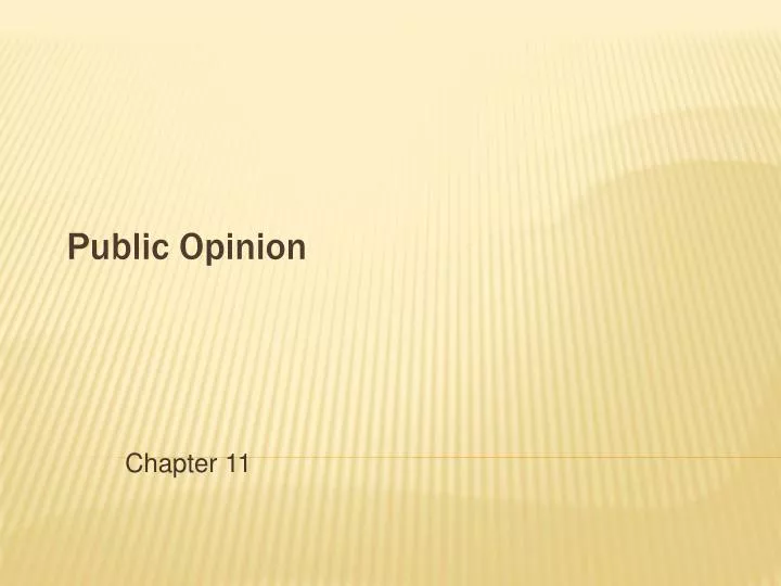 PPT - Public Opinion PowerPoint Presentation, free download - ID:1431866