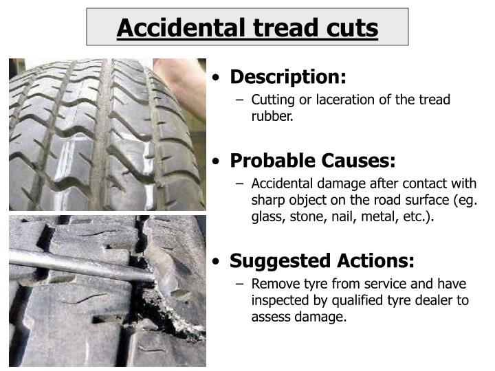 PPT - PROBABLE CAUSES OF TYRE DAMAGE PowerPoint Presentation - ID:143188