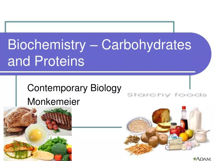PPT - Biochemistry – Carbohydrates and Proteins PowerPoint Presentation ...