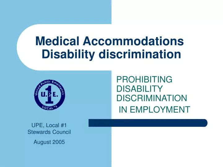 PPT - Medical Accommodations Disability discrimination PowerPoint ...