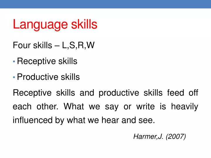 PPT - Language skills PowerPoint Presentation, free download - ID:1433572