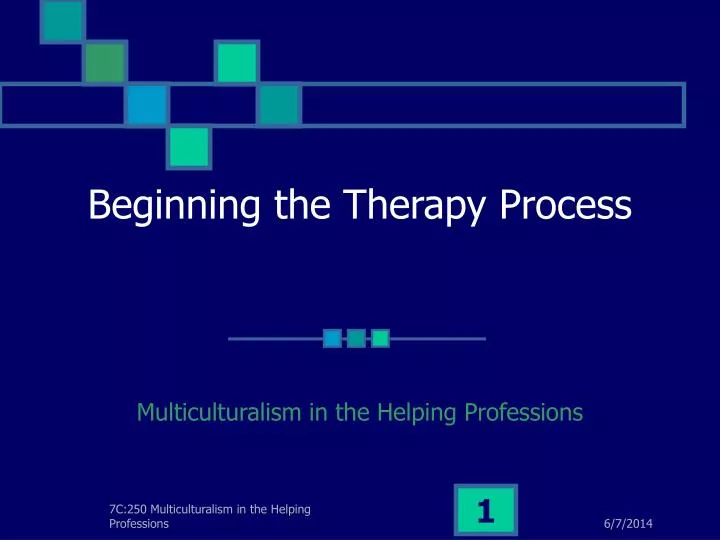 PPT - Beginning the Therapy Process PowerPoint Presentation, free ...