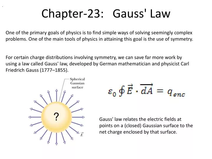 PPT - Chapter-23: Gauss' Law PowerPoint Presentation, free download ...