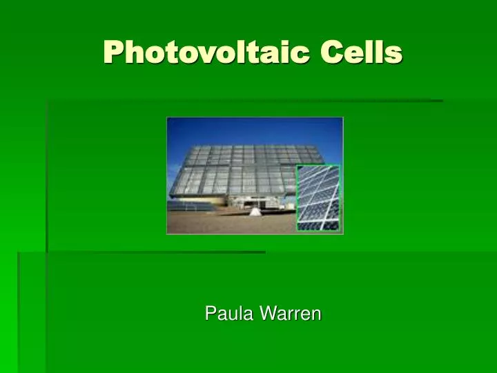 PPT - Photovoltaic Cells PowerPoint Presentation, free download - ID ...