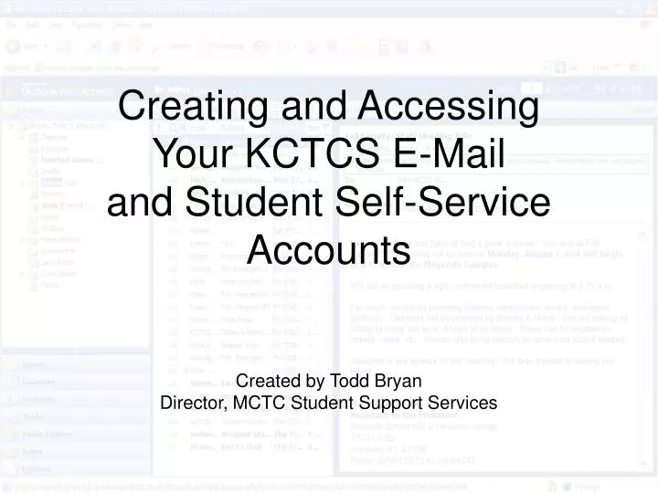 PPT - Creating and Accessing Your KCTCS E-Mail and Student Self-Service ...