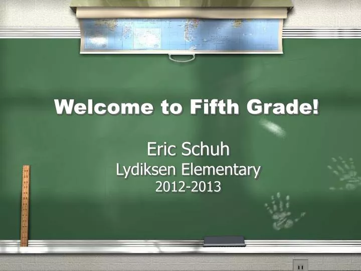 PPT - Welcome to Fifth Grade! PowerPoint Presentation, free download ...