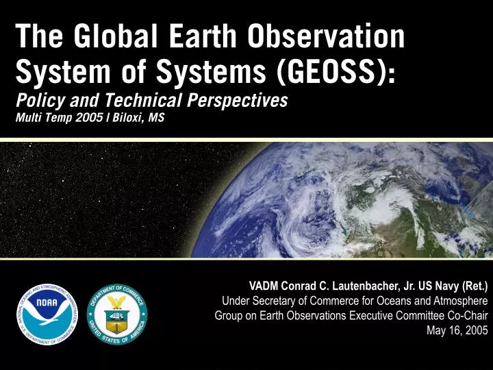 PPT - The Global Earth Observation System of Systems (GEOSS): Policy ...