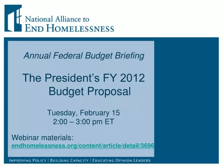 PPT - Annual Federal Budget Briefing The President’s FY 2012 Budget ...
