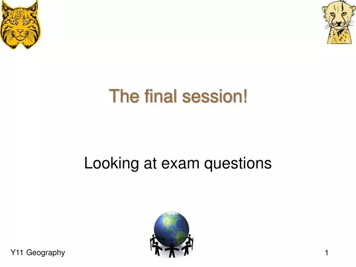 PPT - The final session! PowerPoint Presentation, free download - ID ...