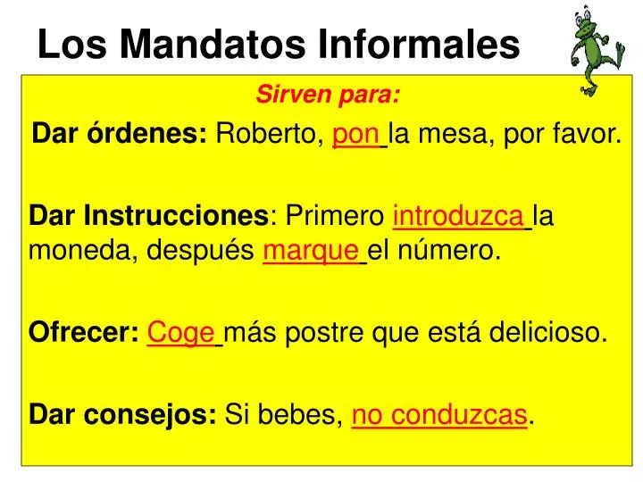 PPT - Los Mandatos Informales PowerPoint Presentation, free download ...