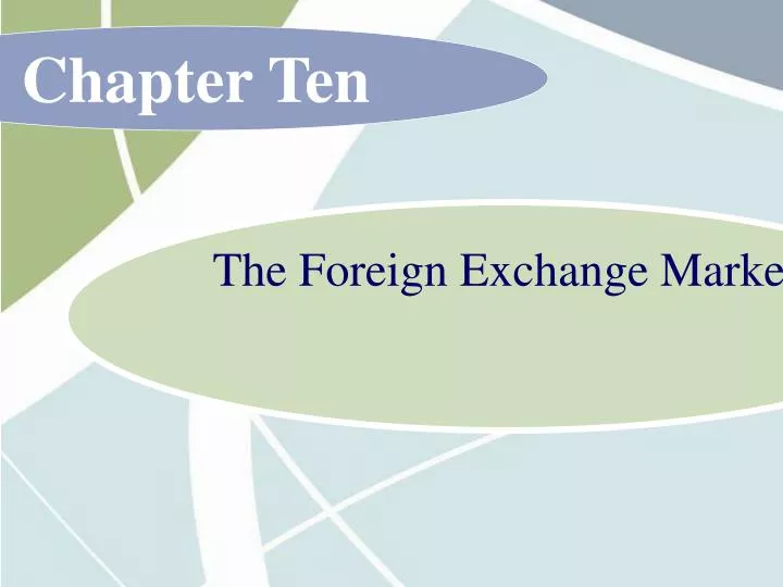 PPT - The Foreign Exchange Market PowerPoint Presentation, free ...