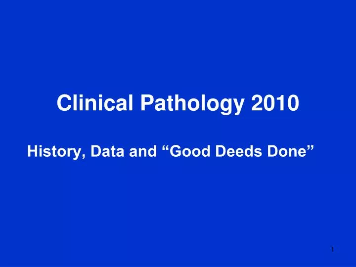 PPT - Clinical Pathology 2010 PowerPoint Presentation, free download ...