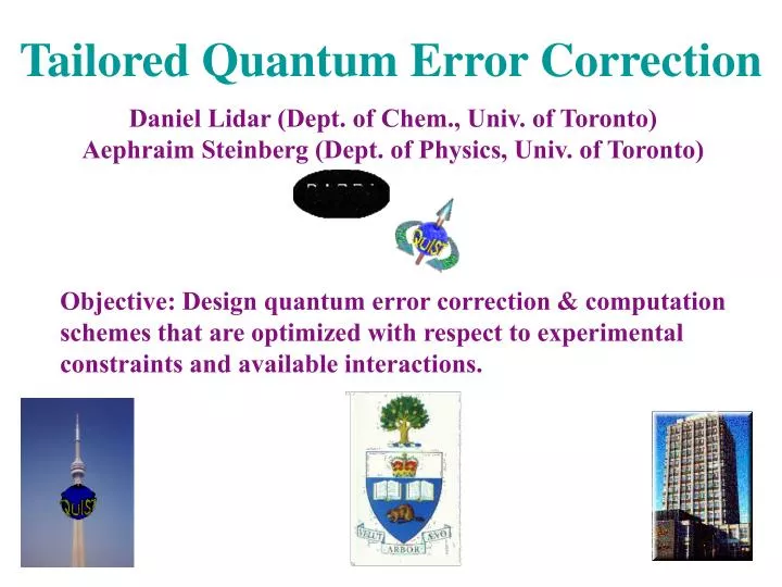 PPT - Tailored Quantum Error Correction PowerPoint Presentation, free ...