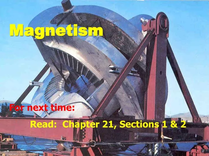 PPT - Magnetism PowerPoint Presentation, free download - ID:1442251