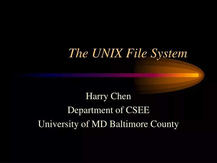PPT - The UNIX File System PowerPoint Presentation, free download - ID ...
