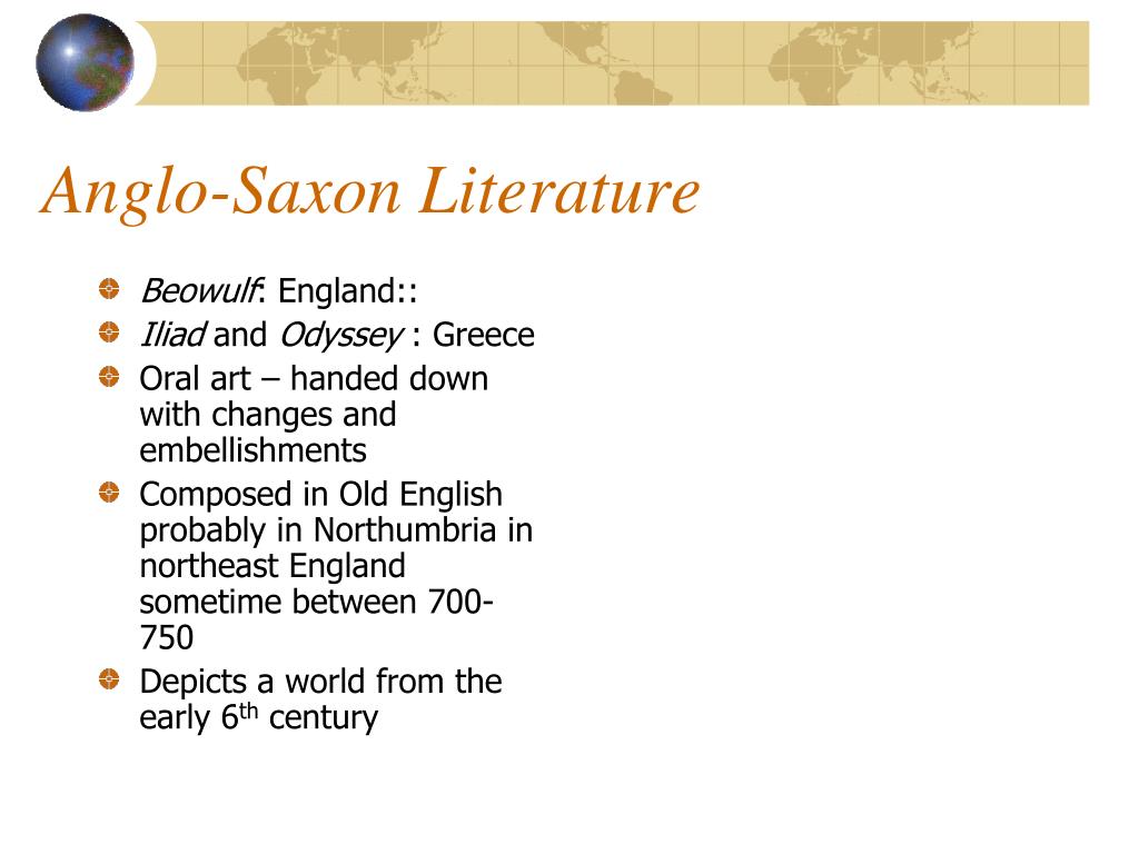 PPT - AIM: How did the Anglo Saxons influence English literature ...