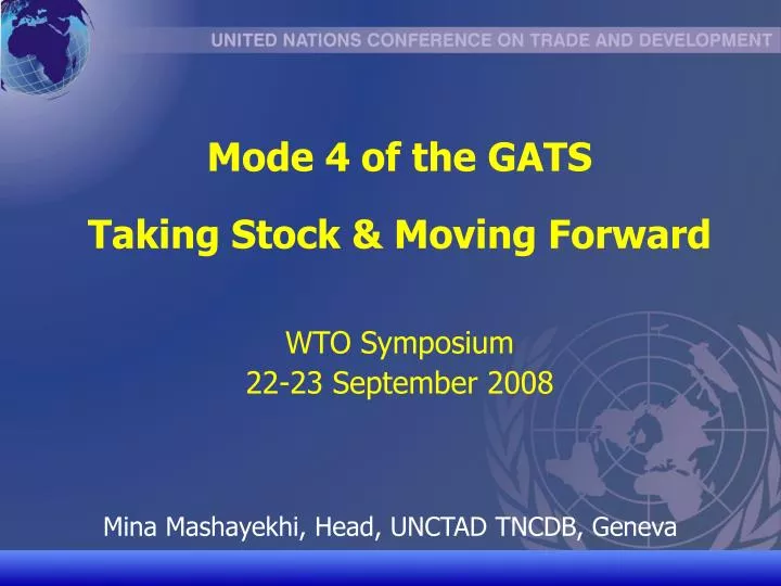 PPT - Mode 4 of the GATS Taking Stock & Moving Forward WTO Symposium 22 ...