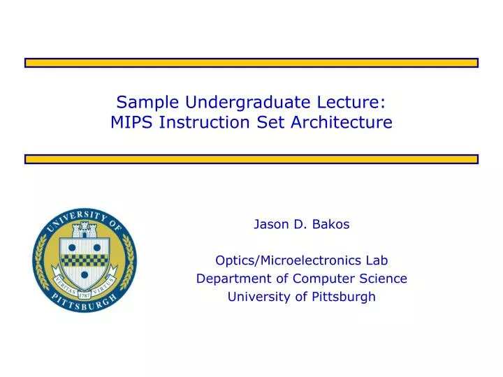 Ppt Sample Undergraduate Lecture Mips Instruction Set Architecture Powerpoint Presentation