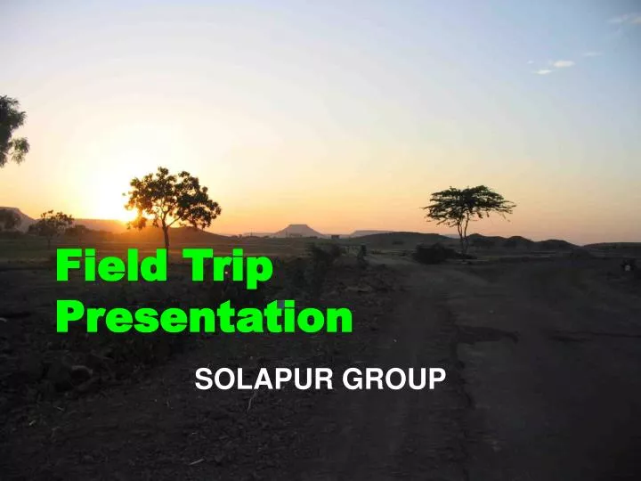 PPT - Field Trip Presentation PowerPoint Presentation, free download ...