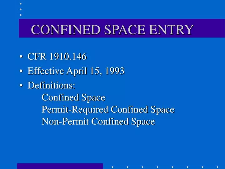 PPT - CONFINED SPACE ENTRY PowerPoint Presentation, free download - ID ...