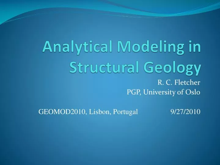 PPT - Analytical Modeling in Structural Geology PowerPoint Presentation ...