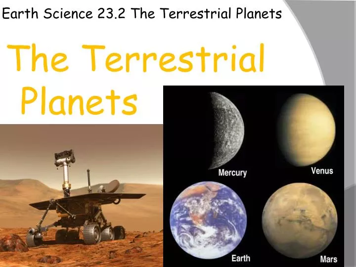 PPT - Earth Science 23.2 The Terrestrial Planets PowerPoint ...